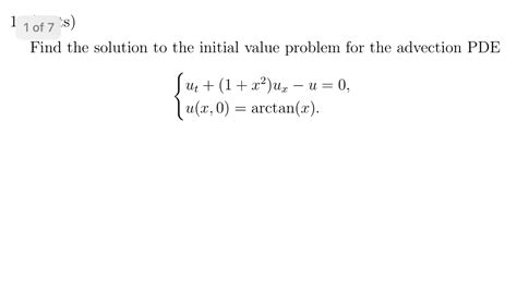 Solved Partial Differential Equations Find The Solution To Chegg