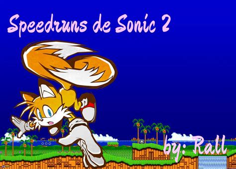 Tabla de clasificación de Speedruns de Sonic 2 Sonic the Hedgehog