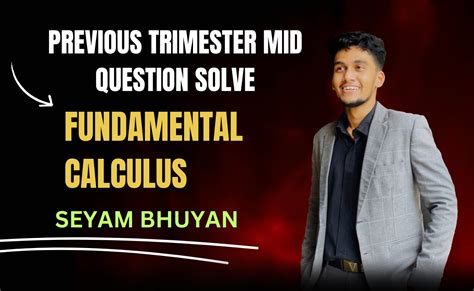 Fundamental Calculus Question Solve With Exam Nex 5251 Novonex