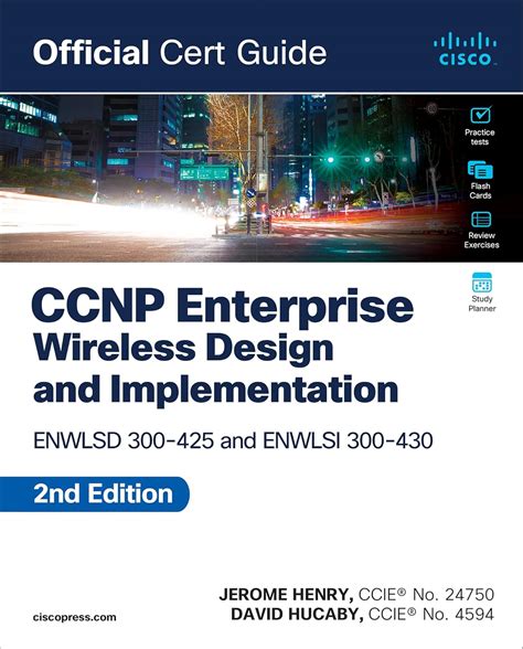 Buy Ccnp Enterprise Wireless Design Enwlsd 300 425 And Implementation Enwlsi 300 430 Official