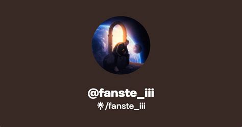 fanste_iii | Instagram, TikTok | Linktree