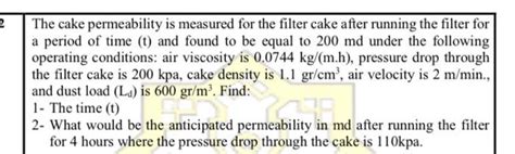 2 The Cake Permeability Is Measured For The Filter