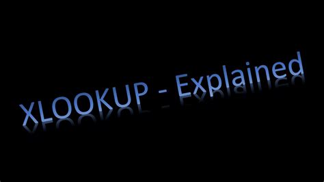 Xlookup Formula In Excel Explained In 3 Minutes Better Than Vlookup