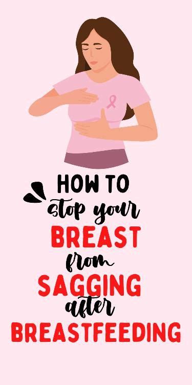 How To Stop Your Breasts From Sagging After Breastfeeding Artofit