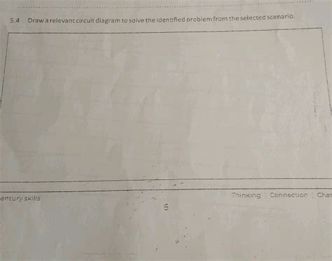 54 Draw A Relevant Circuit Diagram To Soive StudyX
