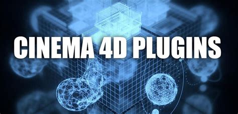 15 Essential Cinema 4d Plugins