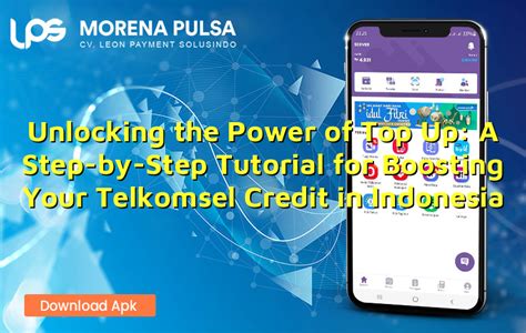 Unlocking The Power Of Top Up A Step By Step Tutorial For Boosting