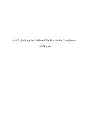 Lab Report Docx Lab Auditing The LAN To WAN Domain For Compliance Lab Report On Your