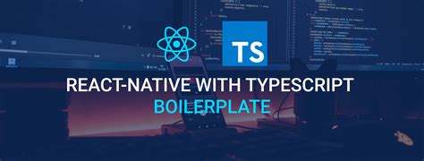 Github Cofferhub React Native Ts Boilerplate A React Native With Typescript Boilerplate For