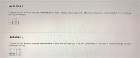 question 3 complete the avr assembly language