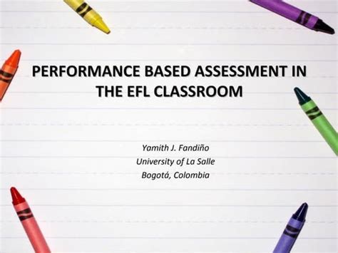 The Nature Of Performance Based Assessment Assessment Of Learning 2
