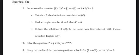 Solved Exercise E Let us consider equation E z² Chegg com
