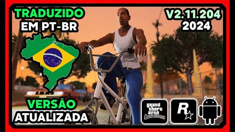 Grand Theft Auto San Andreas Traduzido em Português BR para Android 14