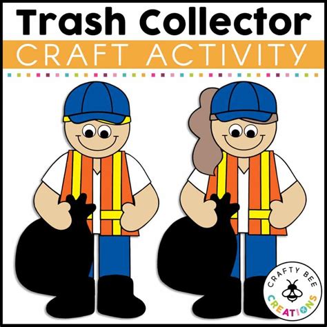 Trash Collector Craft Activity Crafty Bee Creations