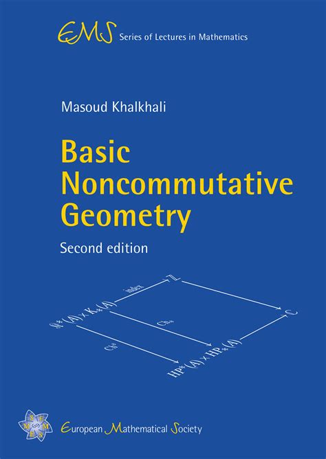 Basic Noncommutative Geometry Ems Press
