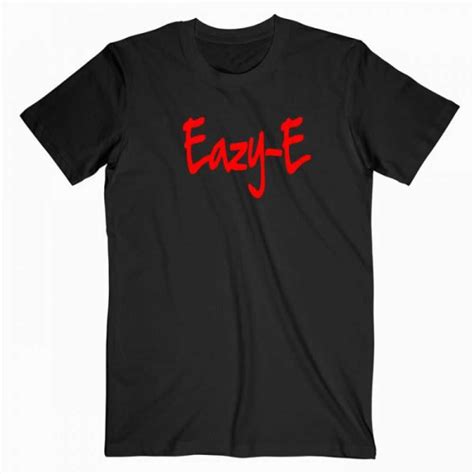 Eazy E Tee Shirt For Adult Men And Women It Feels Soft And Lightweight