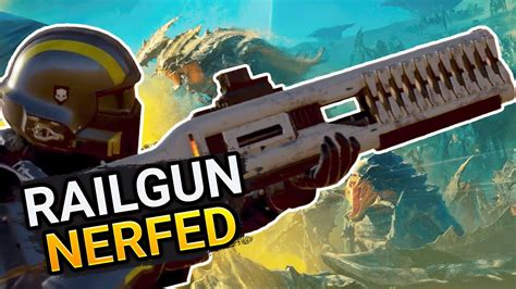 Rip Railgun Massive Nerfs To The Meta In Helldivers 2 Youtube