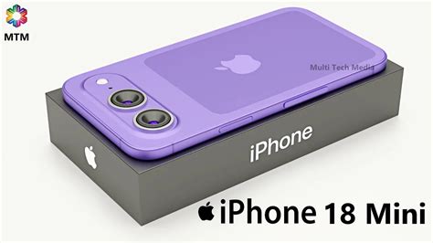 Iphone 18 Mini Specifications Connectivity Build Quality Leaks Price And Release Date