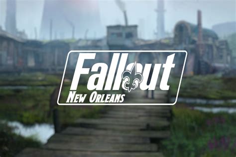 Fallout New Orleans Fallout New Orleans Fanon Wiki Fandom