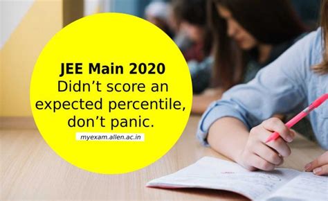 JEE Main 2020 Didn T Score An Expected Percentile Don T Panic Here Are Some Great Options