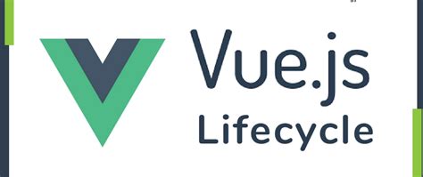 Vuejs Lifecycle Hooks A Deep Dive Into Component Lifecycle Management