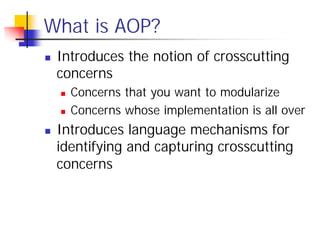 Seajug Dec Aspect Oriented Programming With Aspectj Ppt