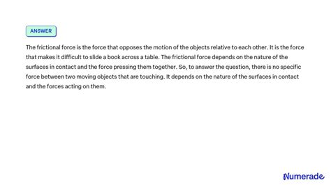 Solved Whats The Force Between Two Moving Objects That Are Touching