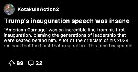 Trumps Inauguration Speech Was Insane Kotaku In Action 2 The Official Gamergate Forum