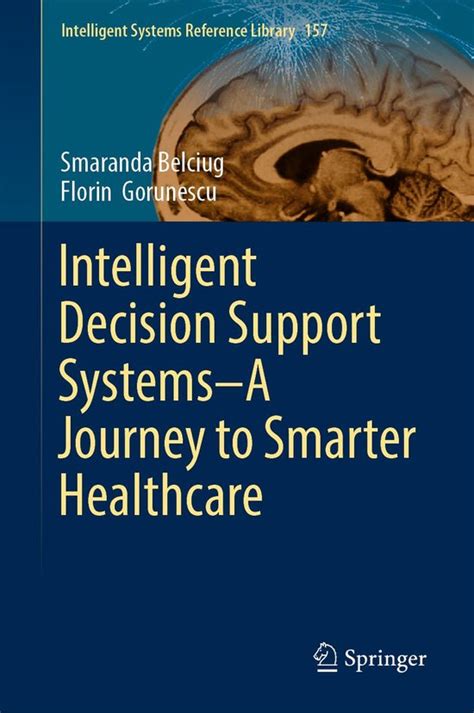 Intelligent Systems Reference Library 157 Intelligent Decision