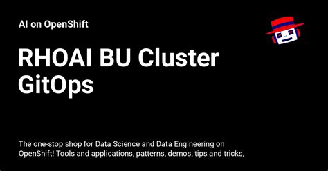 Rhoai Bu Cluster Gitops Ai On Openshift