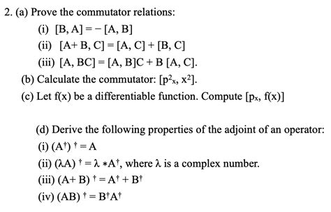 Solved A Prove The Commutator Relations I B A Chegg