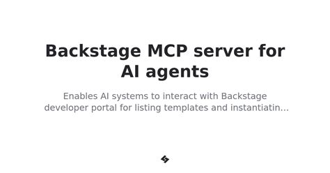 Backstage Mcp Server For Ai Agents