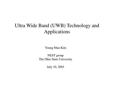 Ppt Ultra Wide Band Uwb Technology And Applications Powerpoint Presentation Id204024