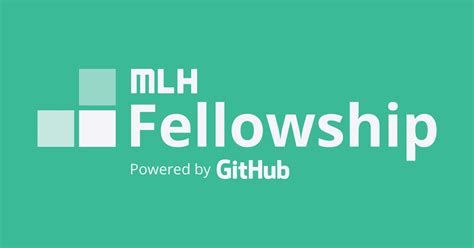 Announcing The Mlh Fellowship Powered By Github The Github Blog