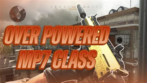 Most Overpowered Mp7 Class Set Up Modern Warfare Mp7 Class Youtube