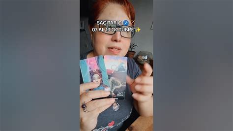 Sagitario ♐🏹 07 Al 13 Octubre 2024 Encuentros Entre El Pasado Y Lo