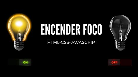 GitHub DaniCodex Encender Foco Js Tutorial Del Video Encender