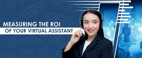 Virtual Assistant Roi How To Measure And Maximize It