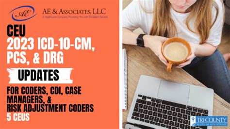 Ceu 2023 Icd 10 Cmpcsdrg Updates 5 Ceus Tri County Allied