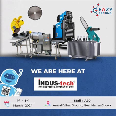 Eazy Erp Technologies Pvt Ltd On Linkedin Industechexpo Autocomponents Machinetools