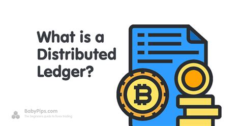 What Is A Distributed Ledger