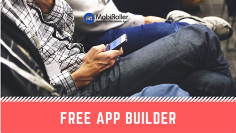 Free App Builder Mobiroller
