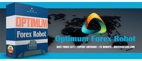 Optimum Forex Robot Review Expert Advisors FX Robots