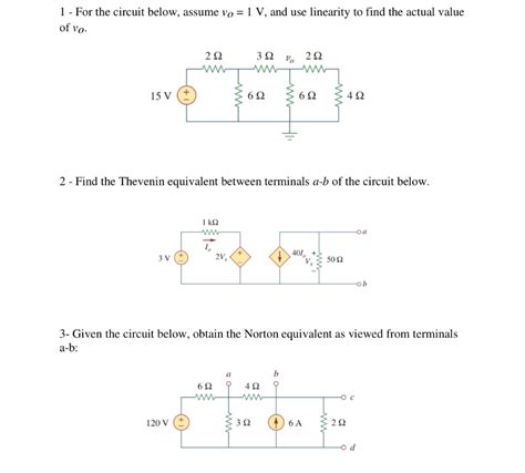 solved 1 for the circuit below assume vo 1 v and use