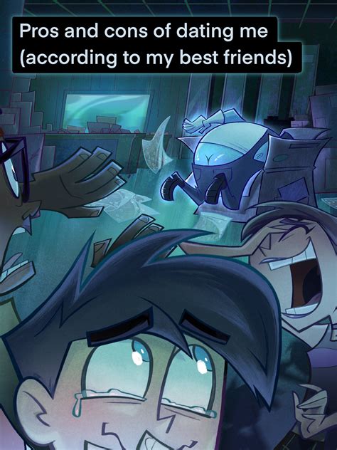 Pros And Cons Of Dating Me Danny Phantom Edition Art By Riscost R Dannyphantom