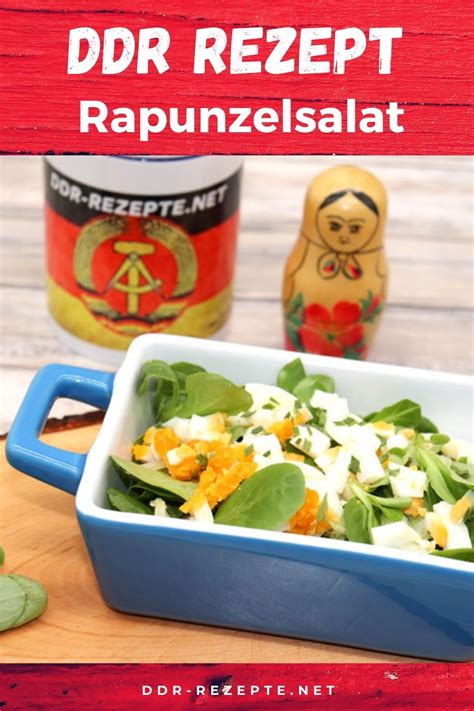 DDR Rezept Rapunzelsalat Frische und leckere Beilage aus der DDR Küche