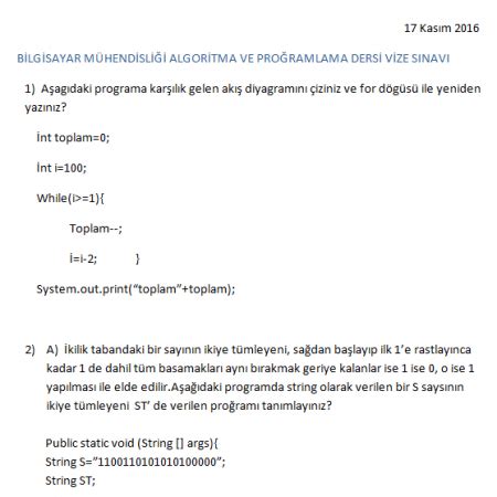Algoritma ve Programlama Dersi Vize Soruları Vize ve Final Soruları