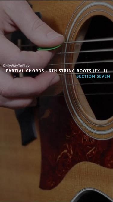 Partial Chords 6th String Roots Ex 1