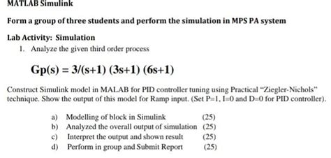 Solved MATLAB Simulink Form A Group Of Three Students And Chegg