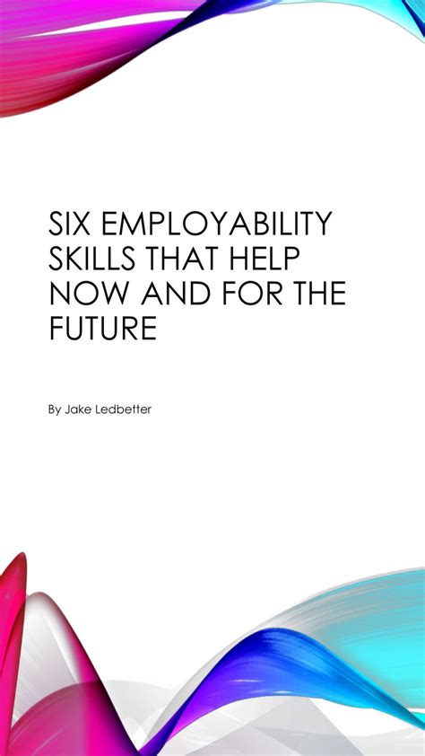Six Employability Skills By Jakebook2cd Flipsnack